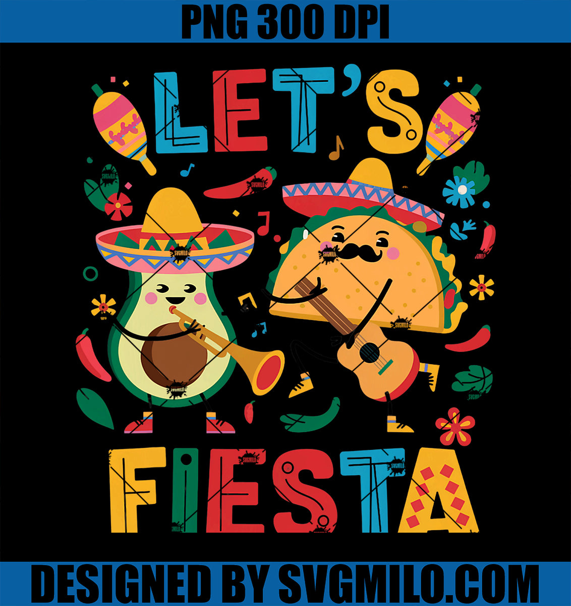 Let_sTacoFiestaPNG_FunnyCincodeMayoPartyPNGcopy_1200x1200.jpg?v=1743168528