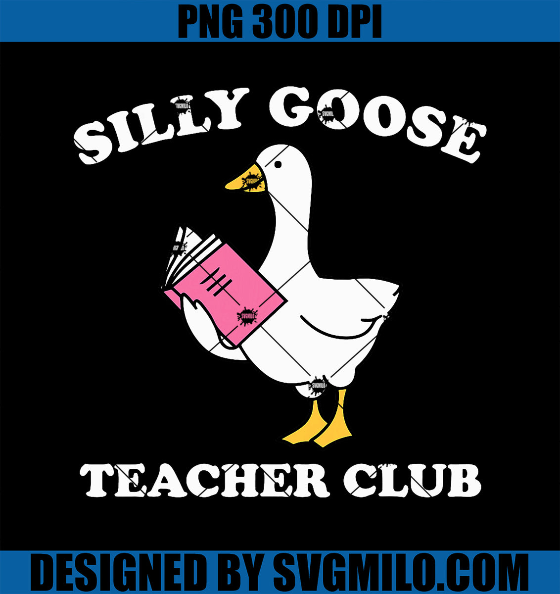 SillyGooseTeacherClubPNG_BacktoSchoolTeacherSillyGoosePNGcopy_1200x1200 ...