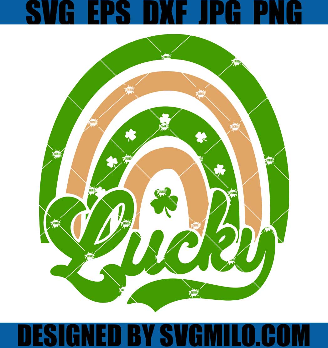 Lucky-Rainbow-SVG_-Rainbow-SVG_-St.-Patrick_s-Day-SVG_1200x1200.jpg?v ...