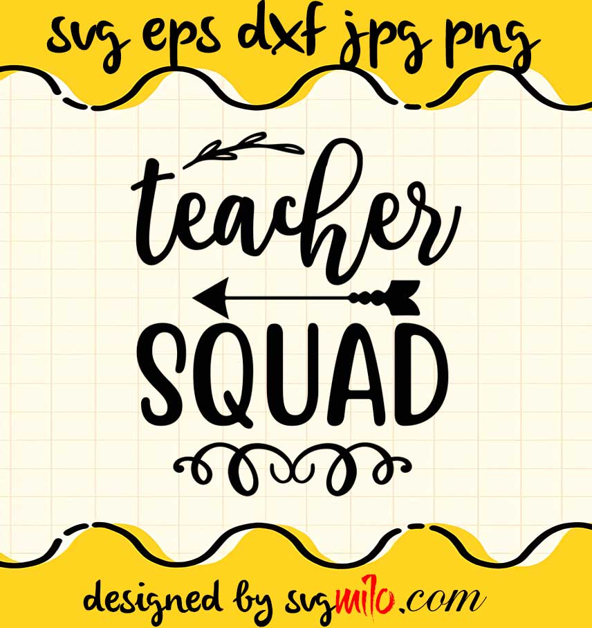 svgmilo-teacher-squad-file-svg-cricut-cut-file-silhouette-cutting-file ...