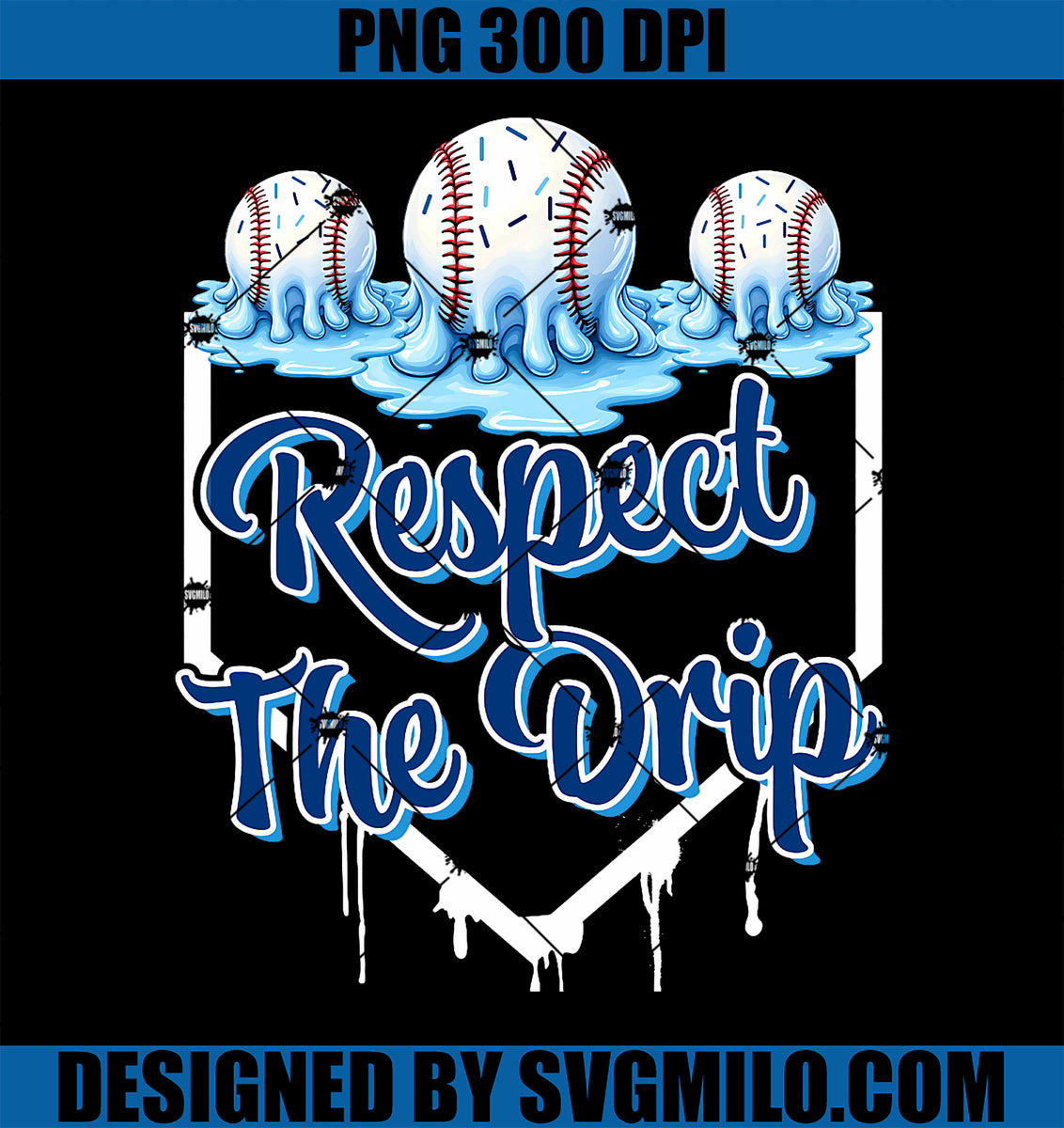 BaseballDripBoysIceCreamDripPNG_YouthRespectTheDripPNGcopy_af653a3b ...