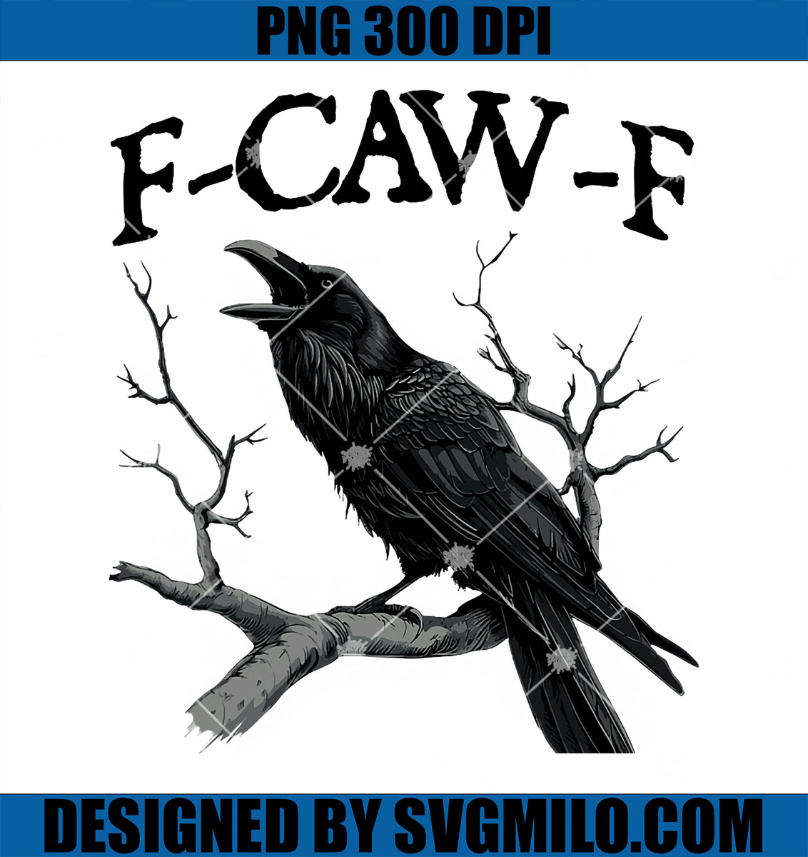 BlackCrowF-Caw-FPNG_FunnyBlackBirdPNGcopy_1200x1200.jpg?v=1745969748