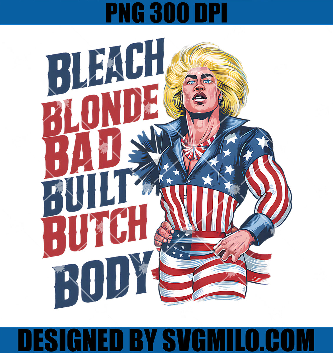 Bleach_Blonde_Bad_Built_Butch_Body_PNG_copy_be0116a0-7744-4688-8e03 ...
