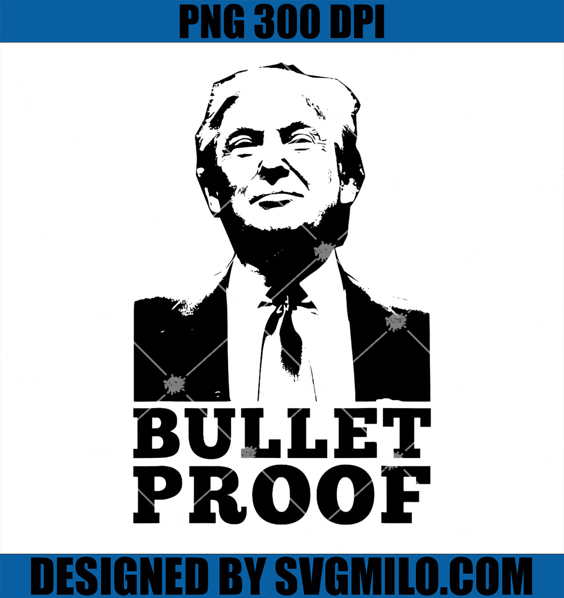 Bullet-Proof_Trump_PNG_Trump_Shot_PNG_copy_1200x1200.jpg?v=1721369749