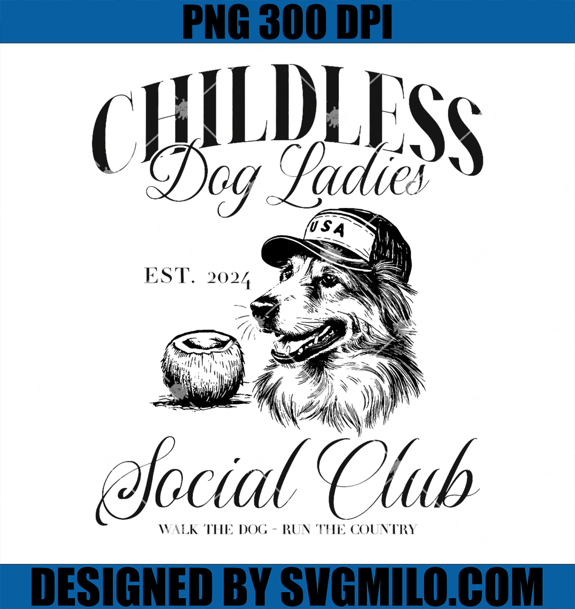 ChildlessDogLadyLadiesUSAVintage2024PNGcopy_1200x1200.jpg?v=1722998566