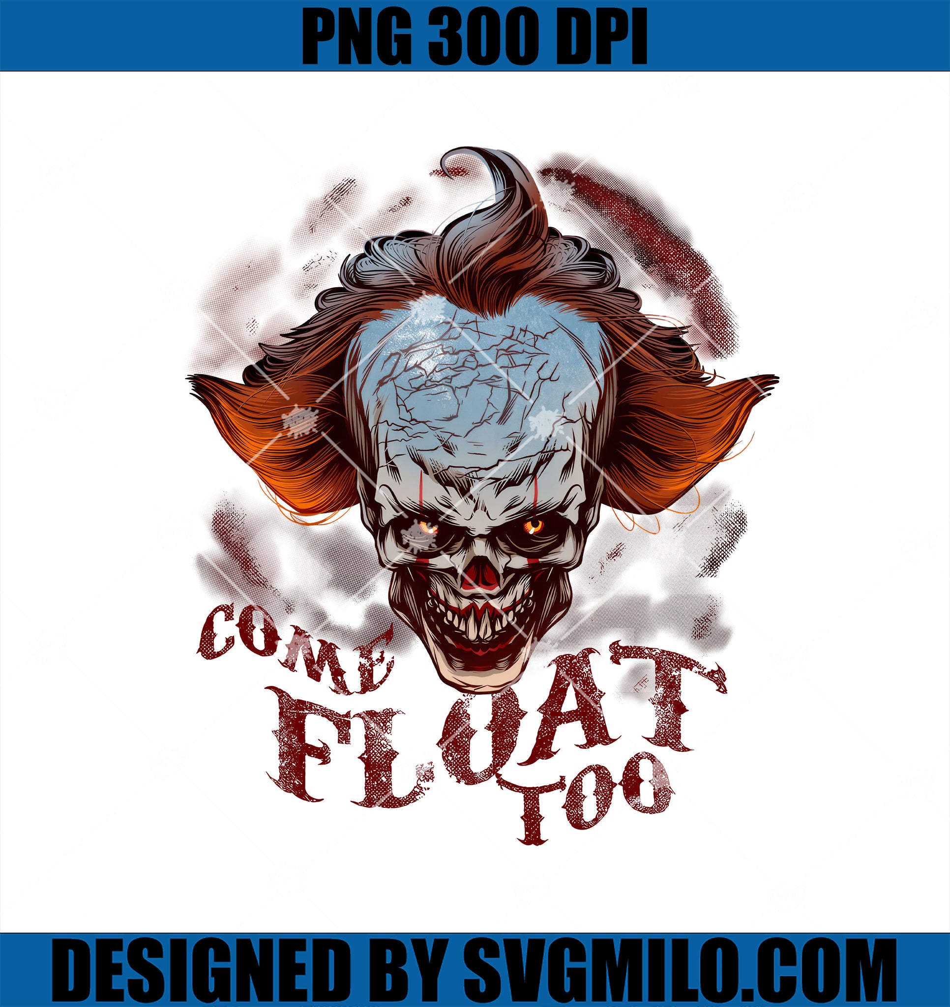 Come Float Too PNG, Pennywise Clown PNG