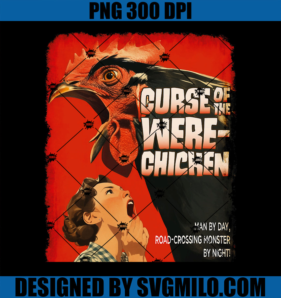 CurseOfTheWere-ChickenPNG_RetroHorrorPNGcopy_1200x1200.jpg?v=1752632924