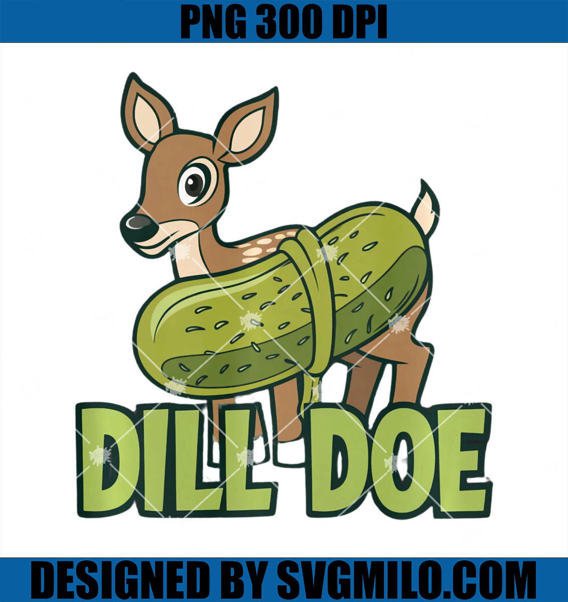 DillDoeFunnyAdultHumorPNG_FunnyNatureDeerRedneckPNGcopy_1200x1200.jpg?v ...