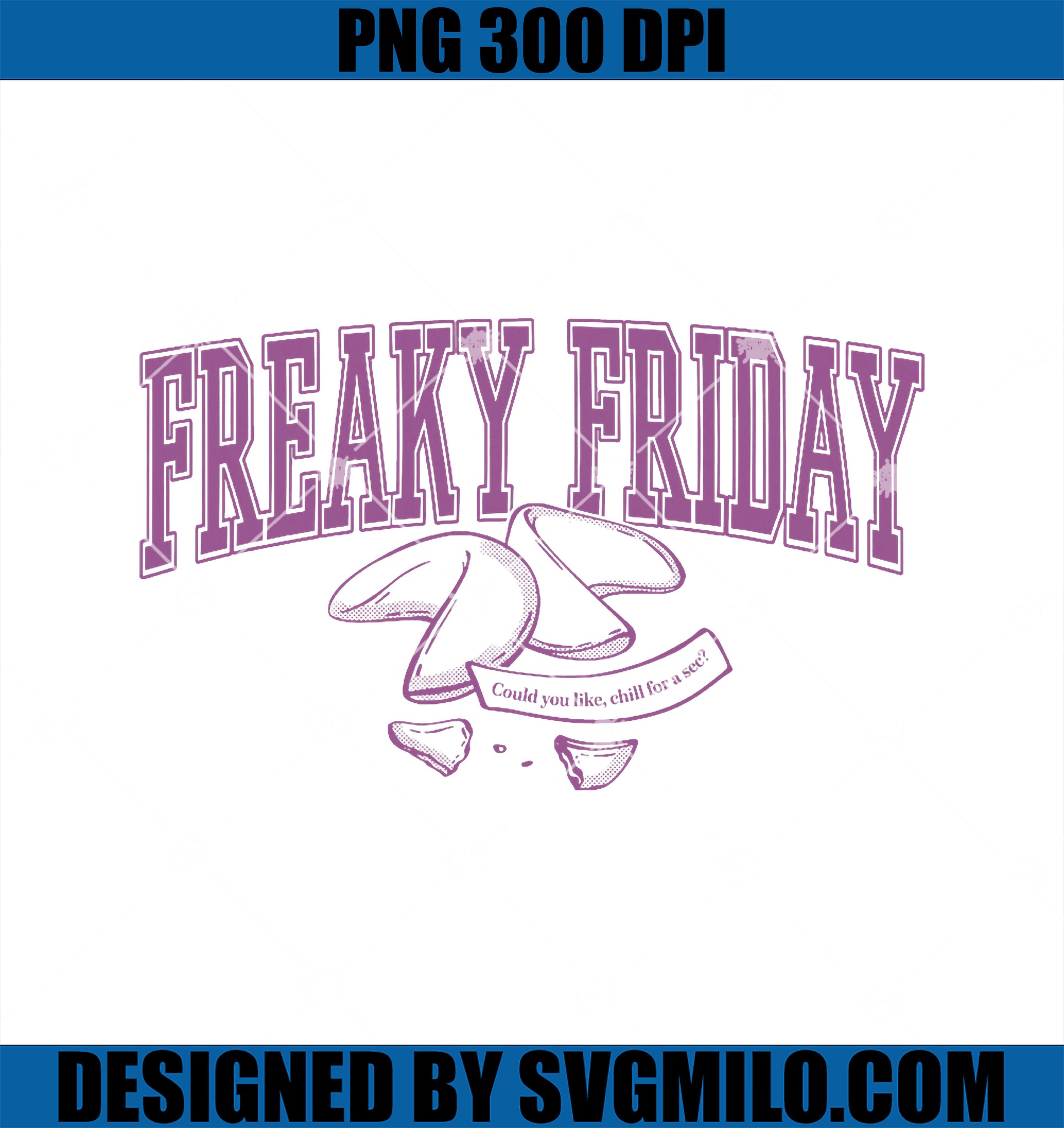 Disney Freaky Friday PNG, Chill For A Sec Fortune Cookie PNG