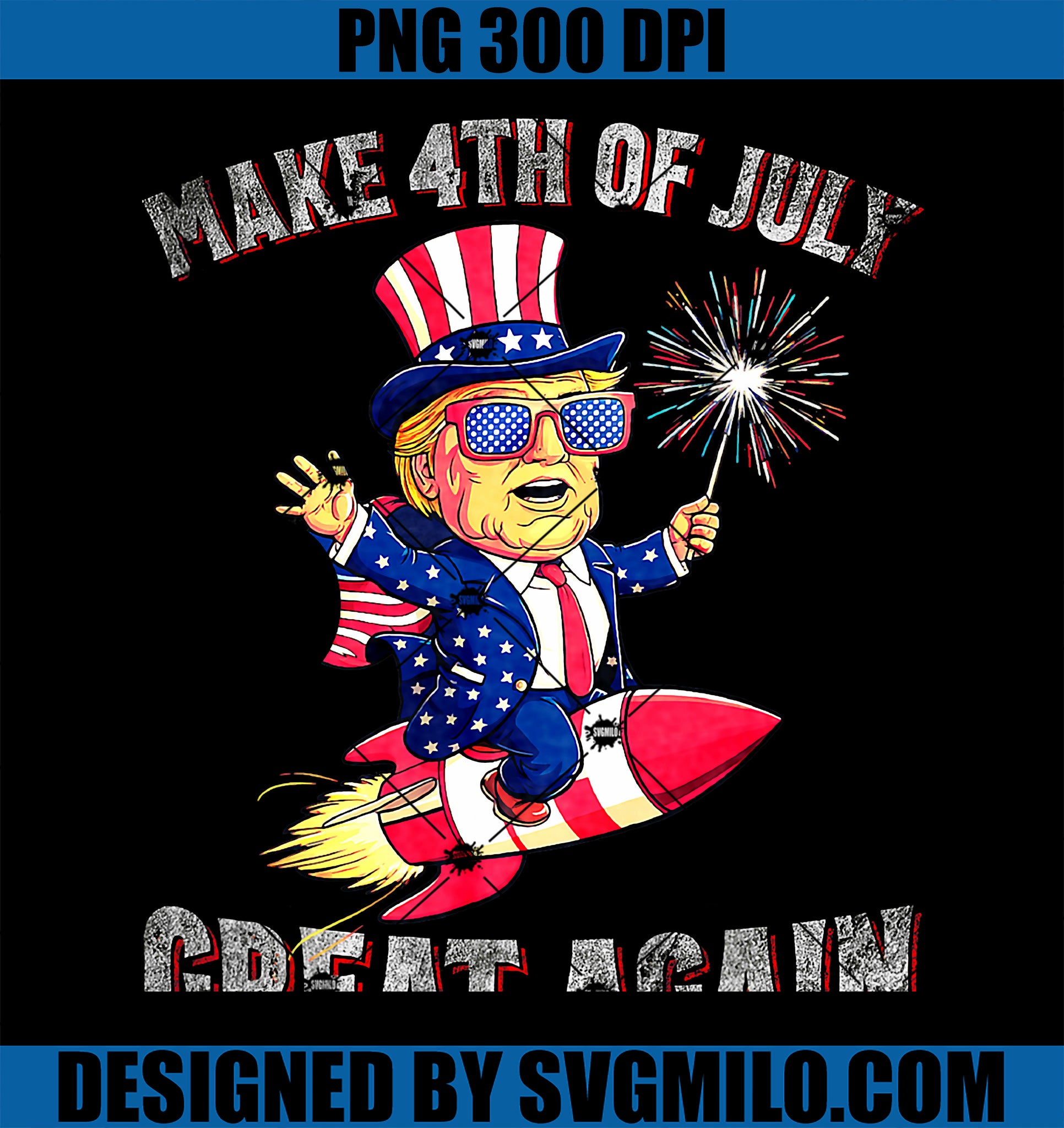 Donald Trump Patriotic Firework PNG, Make 4th Of July Great Again PNG