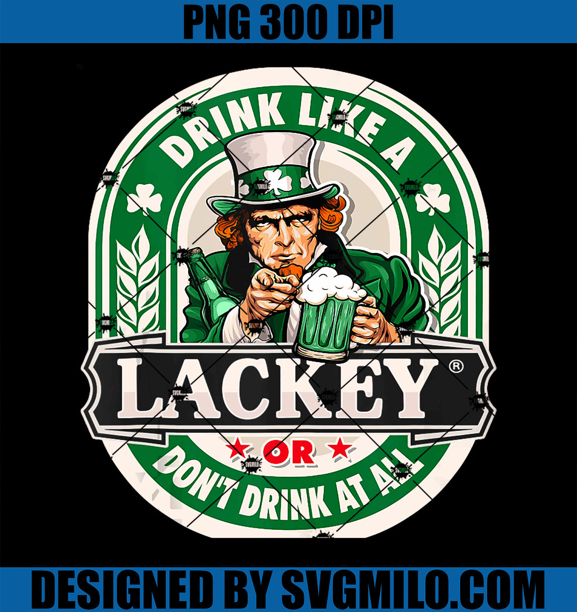 DrinkLikeAnLackeyOrDon_tDrinkAtAllPNGcopy_1200x1200.jpg?v=1737691492