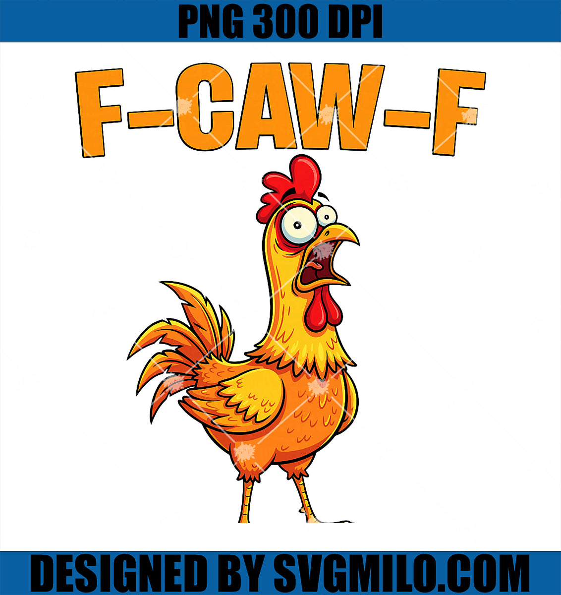 F-Caw-FFunnyChickenHumorF-Caw-FPNG_QuoteRoosterMemePNGcopy_d5c58c66 ...