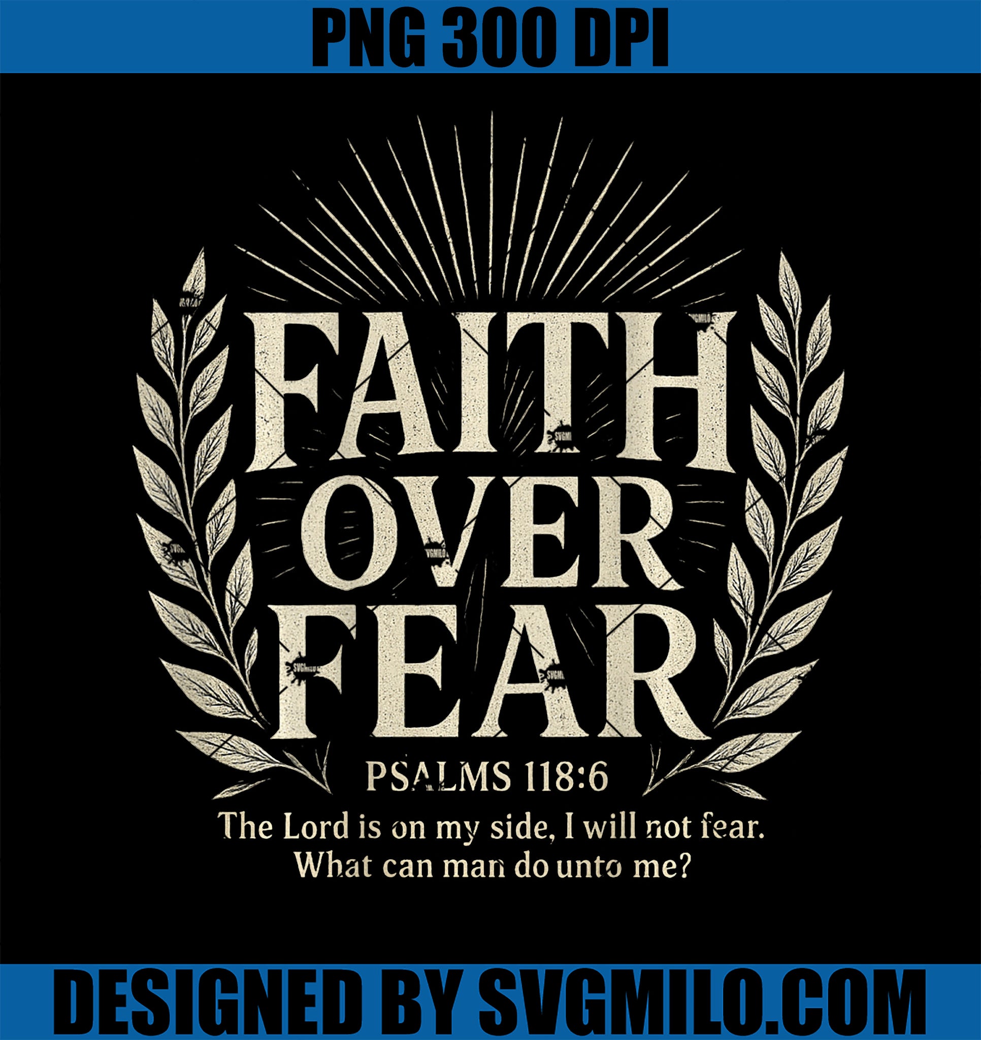 Faith Over Fear PNG, Christian PNG
