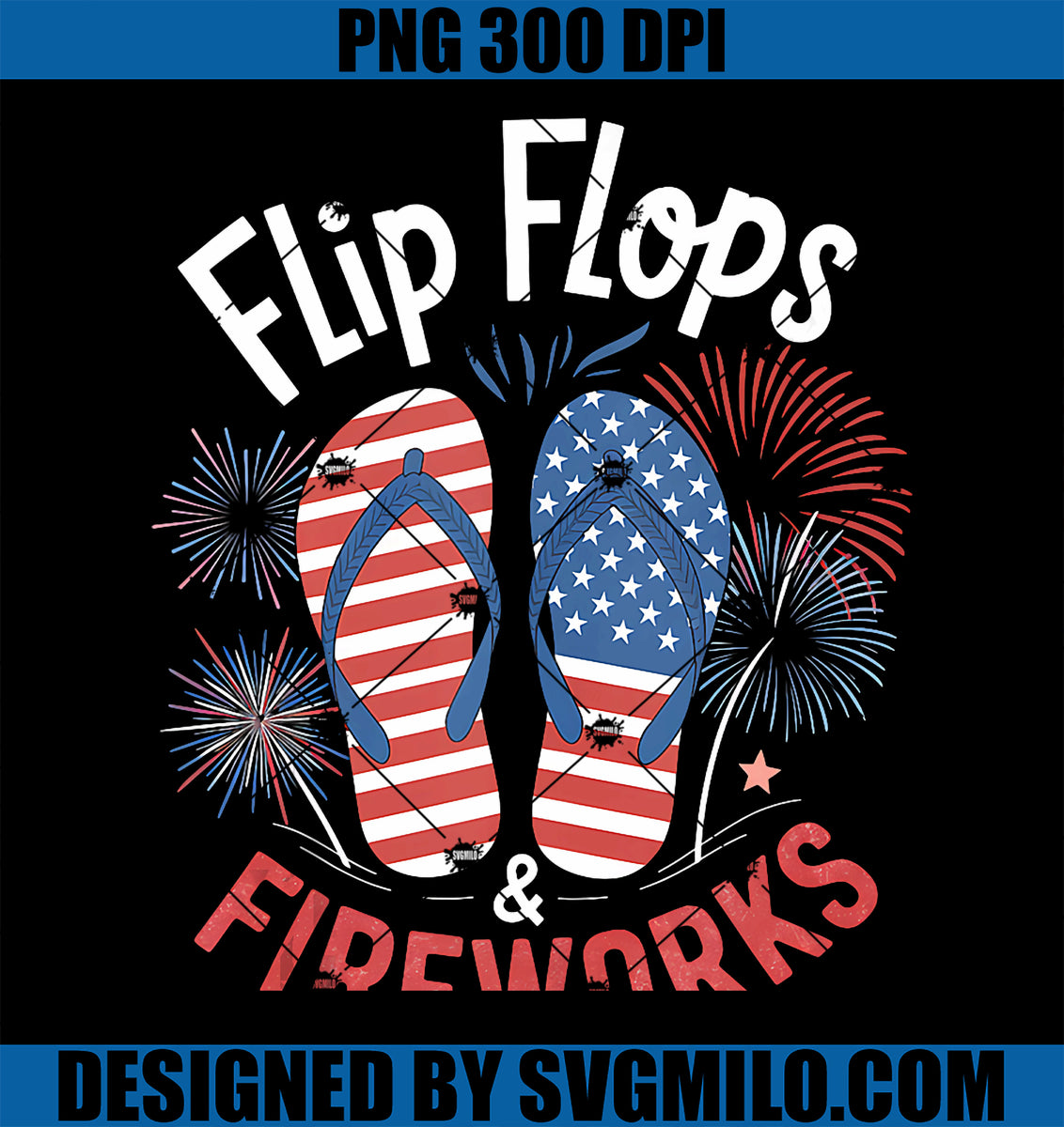 FlipFlopsAndFireworksPNG_4thOfJulyUSAFlagPatrioticPNGcopy_1200x1200.jpg ...