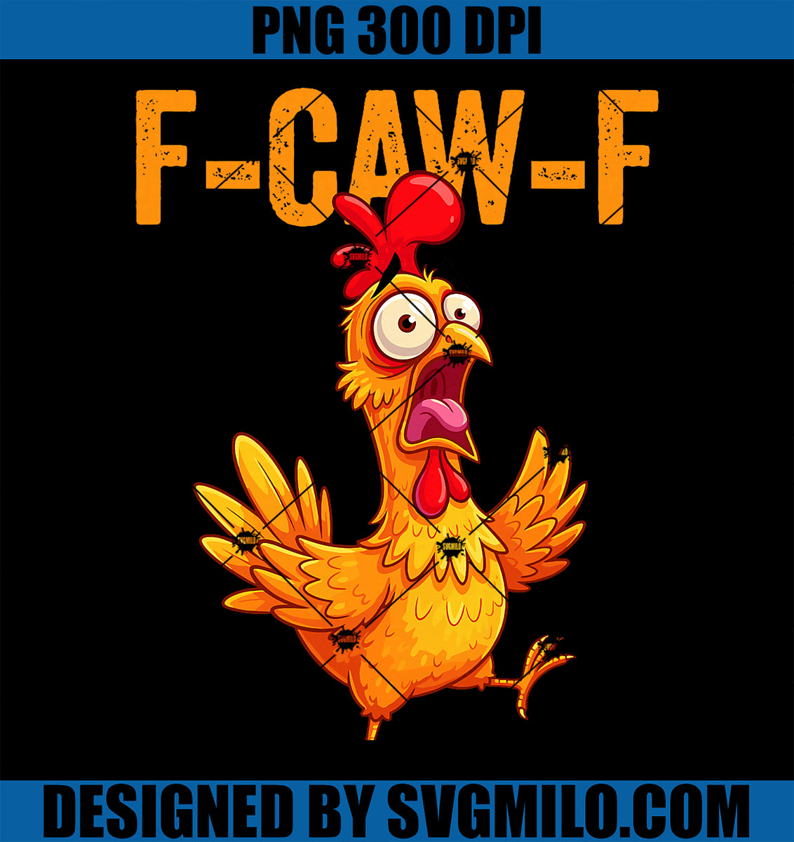 FunnyF-Caw-FChickenFCawFPNG_HumorQuoteRoosterMemePNGcopy_1200x1200.jpg ...