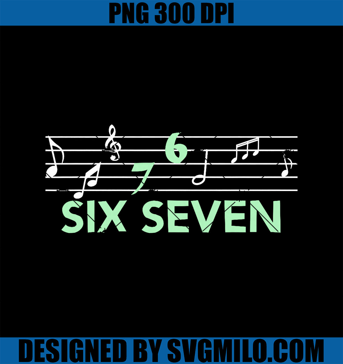 FunnyMusical67PNG_MusicMemeSlangSixSevenMusicTeacherPNGcopy_1200x1200 ...