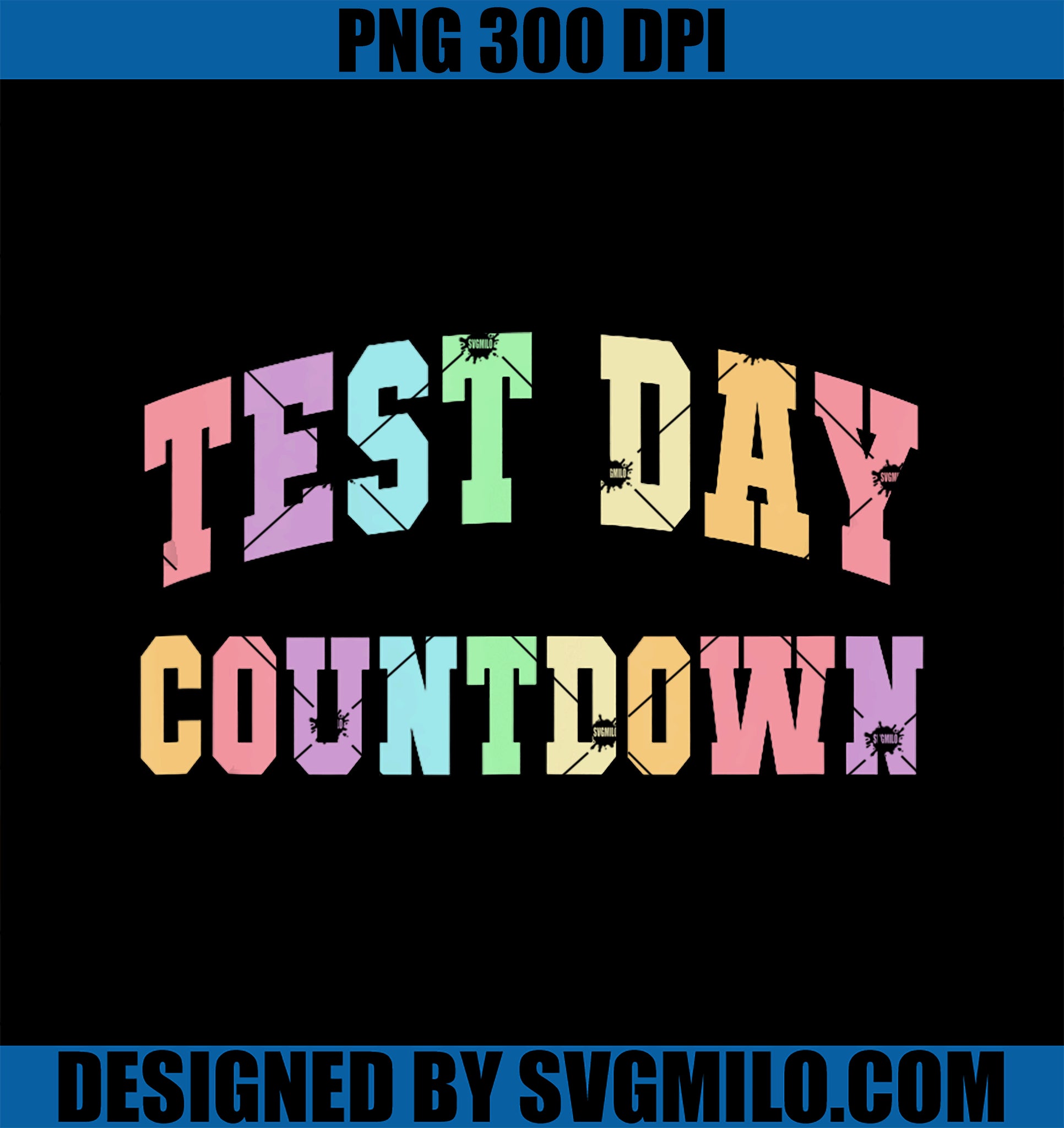 Funny TEST DAY COUNTDOWN PNG, Testing Mode On Teacher STEM ABCD PNG
