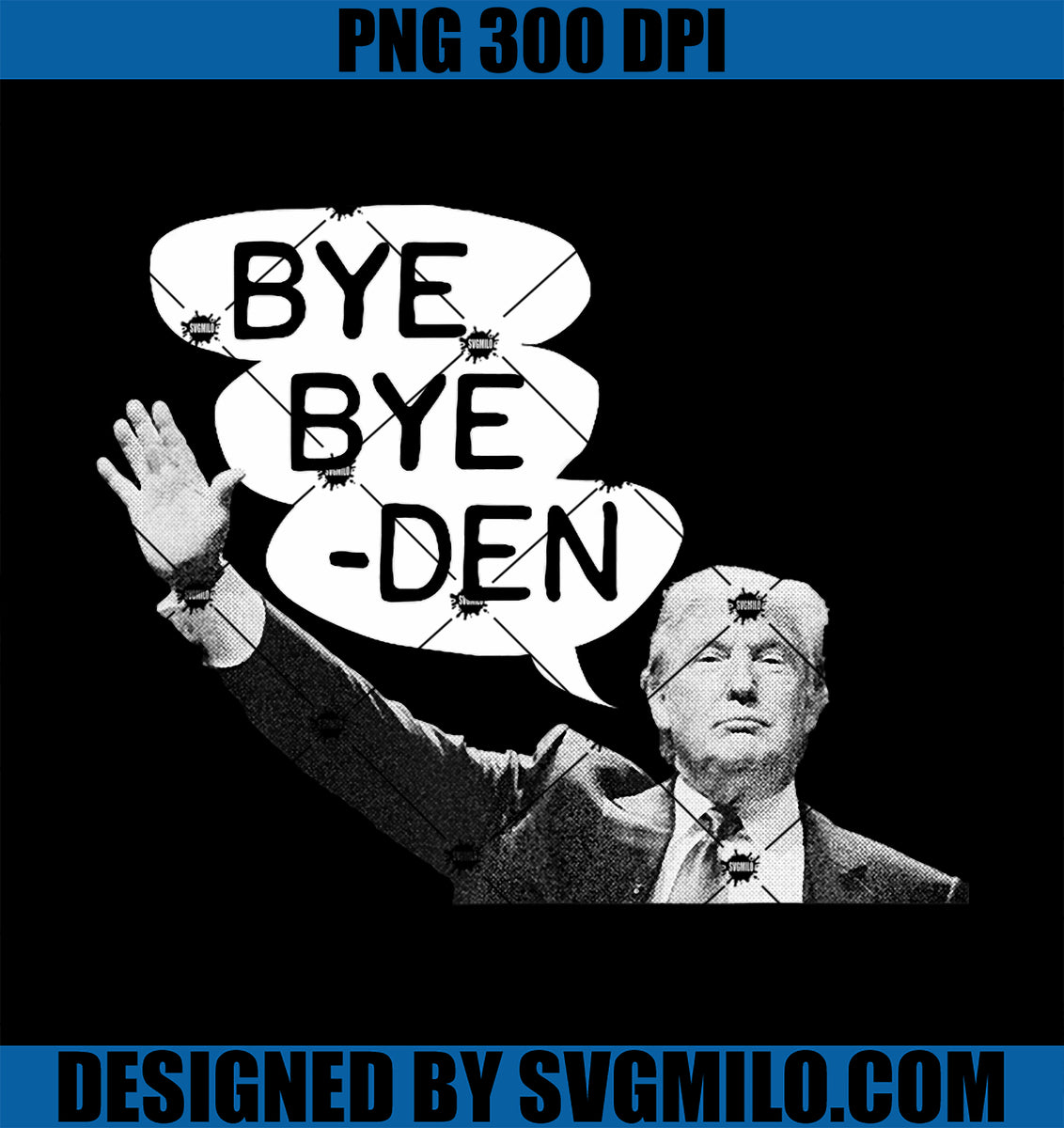 Funny_Donald_Trump_PNG_Republican_Bye_Bye-Den_Vote_Trump_PNG_copy ...
