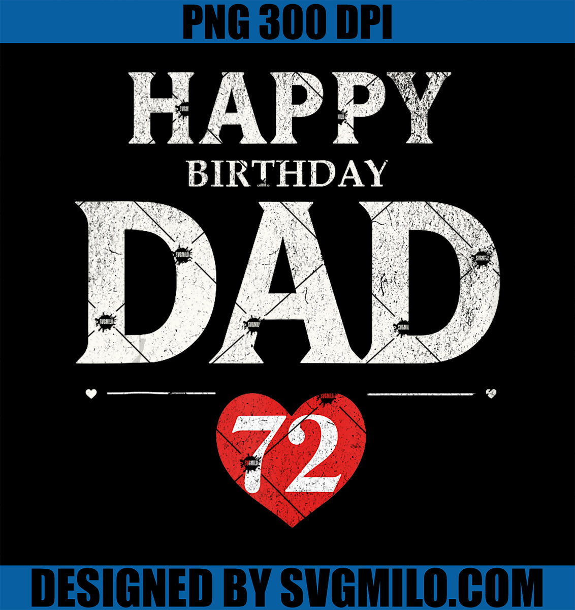 Happy72thBirthdayDadBirthday72YearsOldDadPNGcopy_1200x1200.jpg?v=1731906509