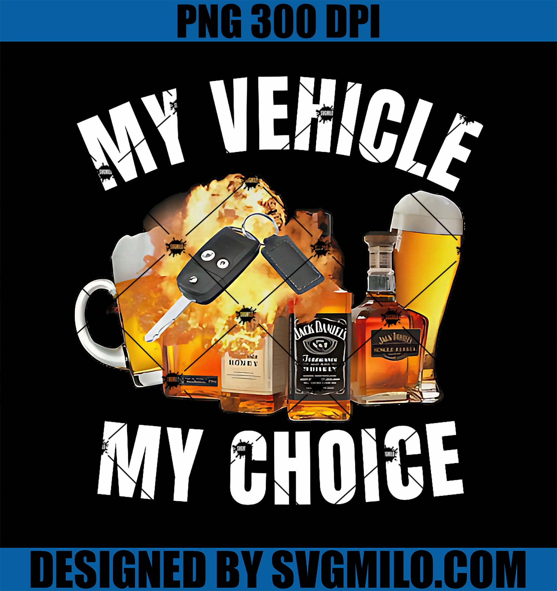 Hilarious Jokes, Memes PNG, My Choice My Vehicle My Choice PNG