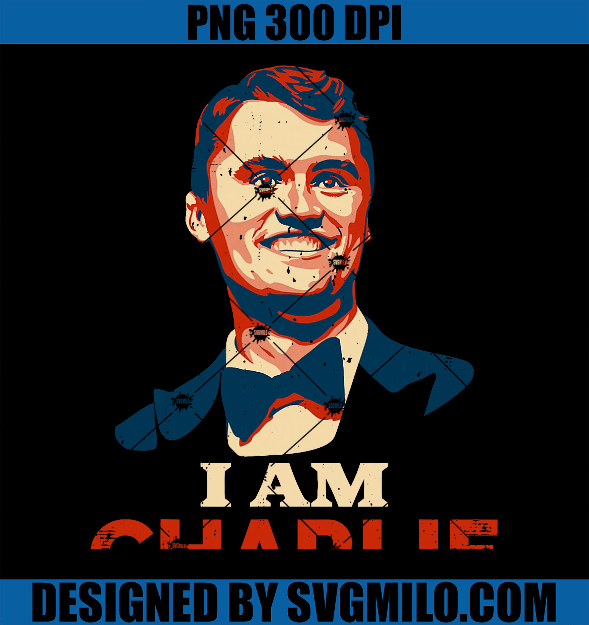 I Am Charlie PNG, Inspirational Tribute PNG