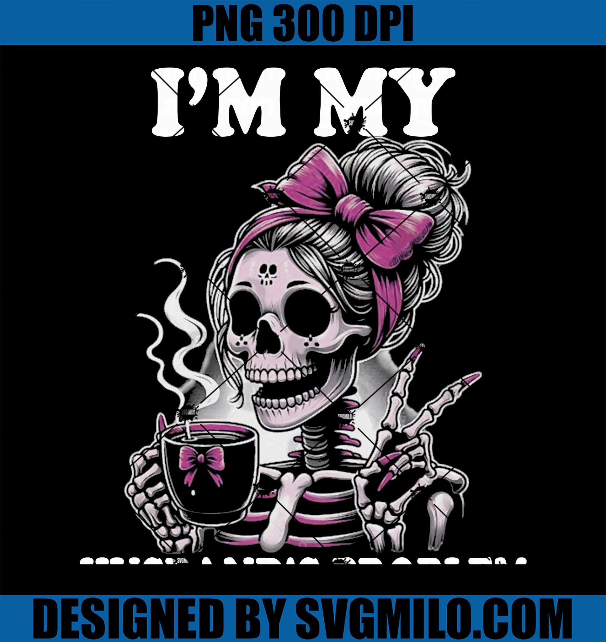 I'm My Husband's Problem PNG, Funny Skeleton Wife Saying PNG