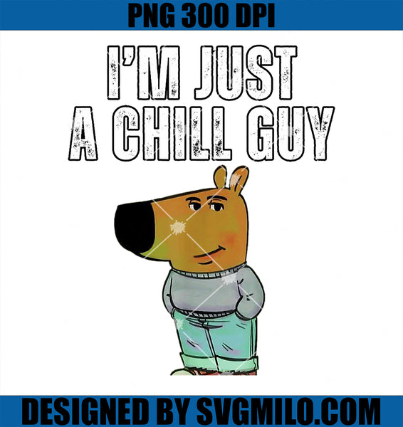 I_m_Just_A_Chill_Guy_PNG_Funny_Meme_PNG_copy_grande.jpg?v=1732291051