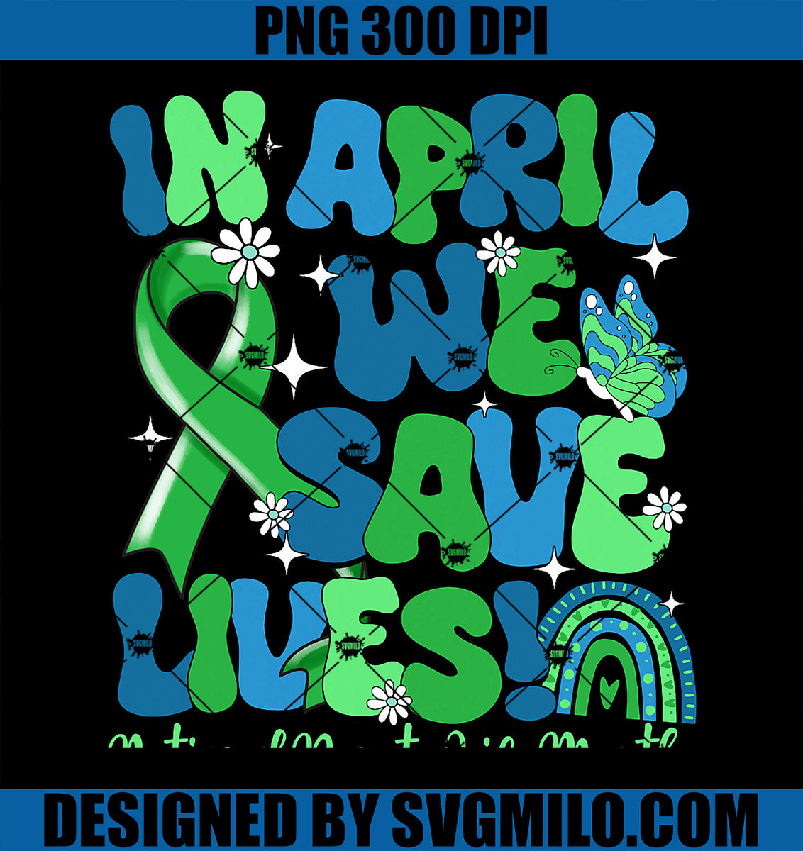 InAprilWeSaveLivesPNG_OrganDonationDonateLifeMonthPNGcopy_1200x1200.jpg ...