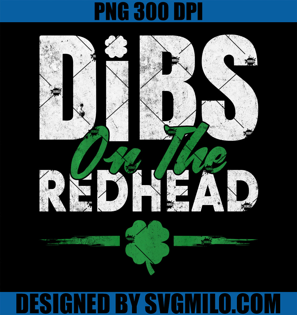 IrishStPatrick_sDayDrinkingDibsOnTheRedheadPNGcopy_1200x1200.jpg?v ...