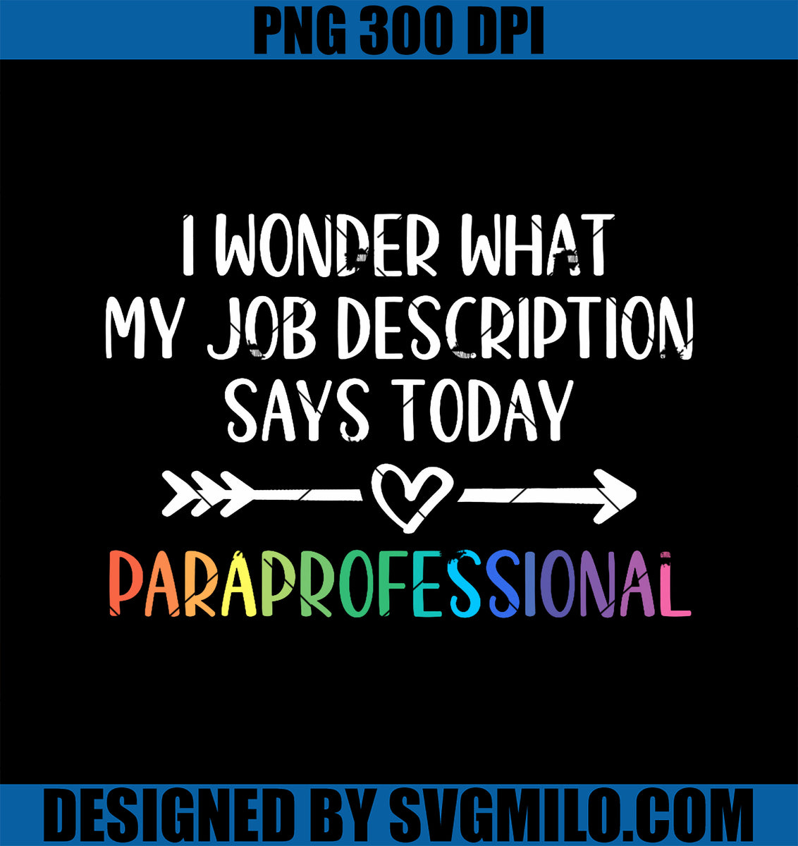 JobDescriptionPNG_ParaprofessionalPNGcopy_1200x1200.jpg?v=1743999448