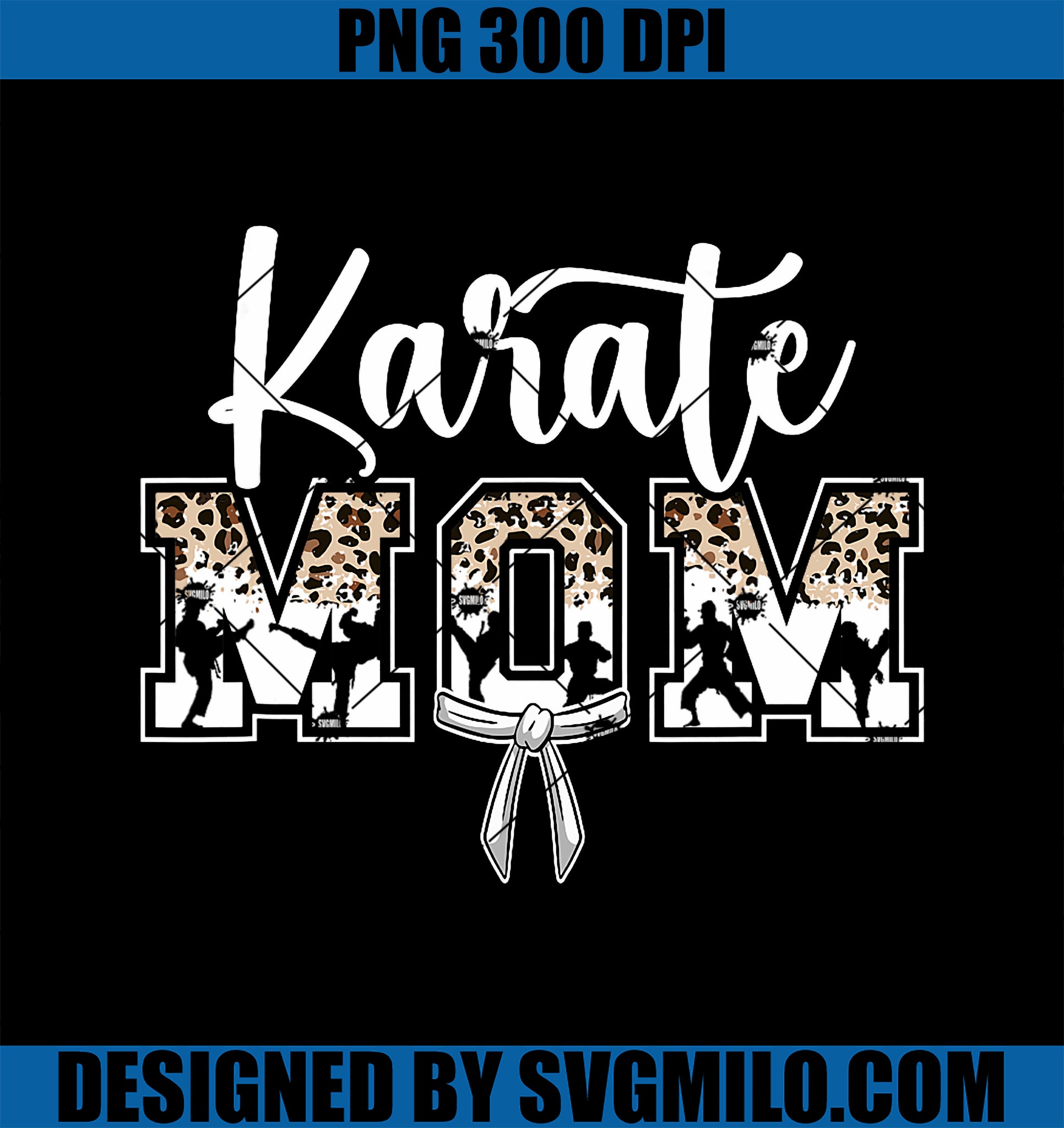 Karate Mom Karate PNG, Mama Karate Mother PNG