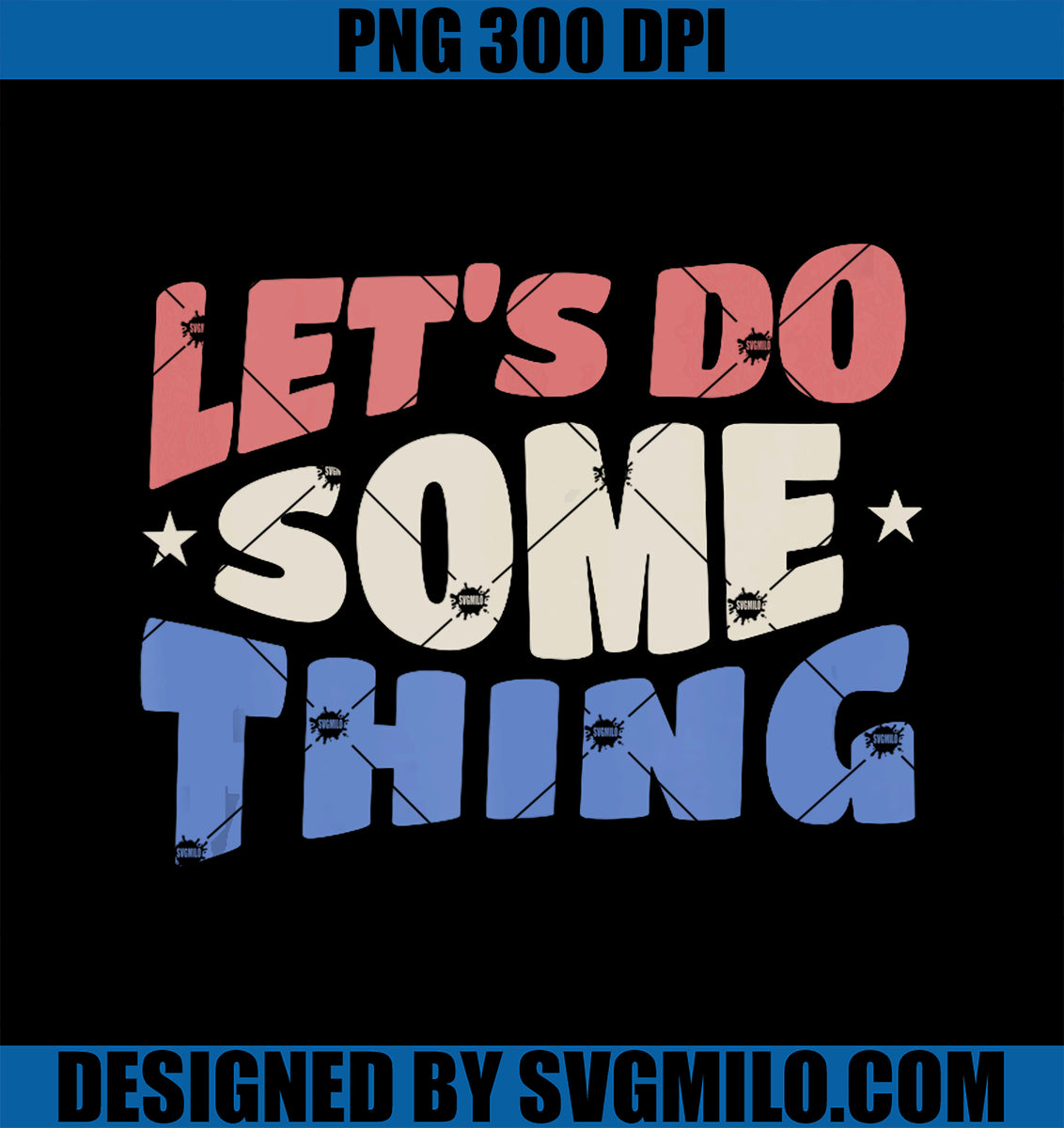 LET_SDOSOMETHINGHARRIS2024PNGcopy_1200x1200.jpg?v=1725613312