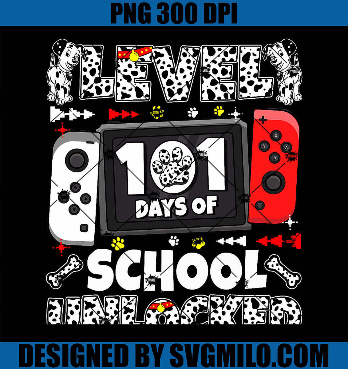 Level101DaysOfSchoolUnlockedPNG_CuteDogVideoGamerLoverPNGcopy_1200x1200 ...