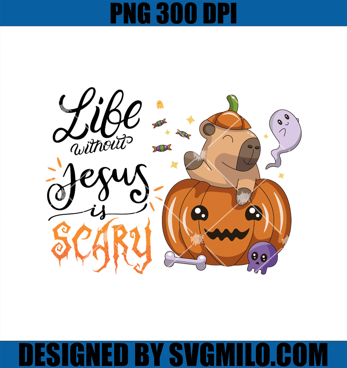 LifeWithoutJesusisScaryPNG_HalloweenCapybarainPumpkinPNGcopy_1200x1200 ...