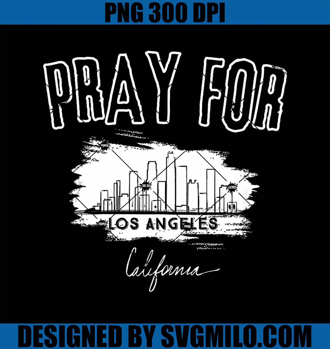 LosAngelesStrongCountySupportCaliforniaPNGcopy_1200x1200.jpg?v=1737557048