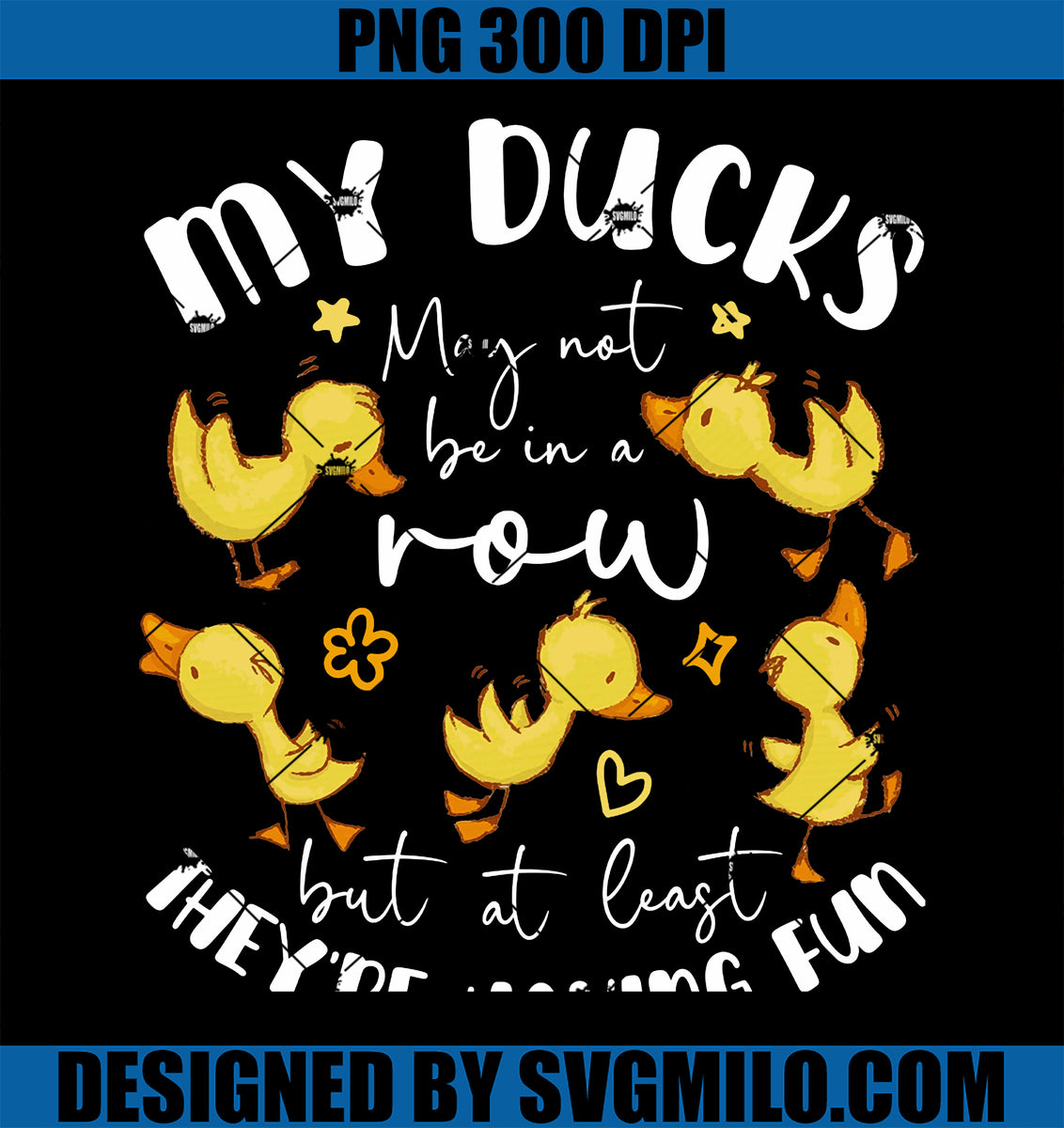 MyDucksNotInARowAtLeastPNG_TheyHavingFunFunnyDuckPNGcopy_1200x1200.jpg ...