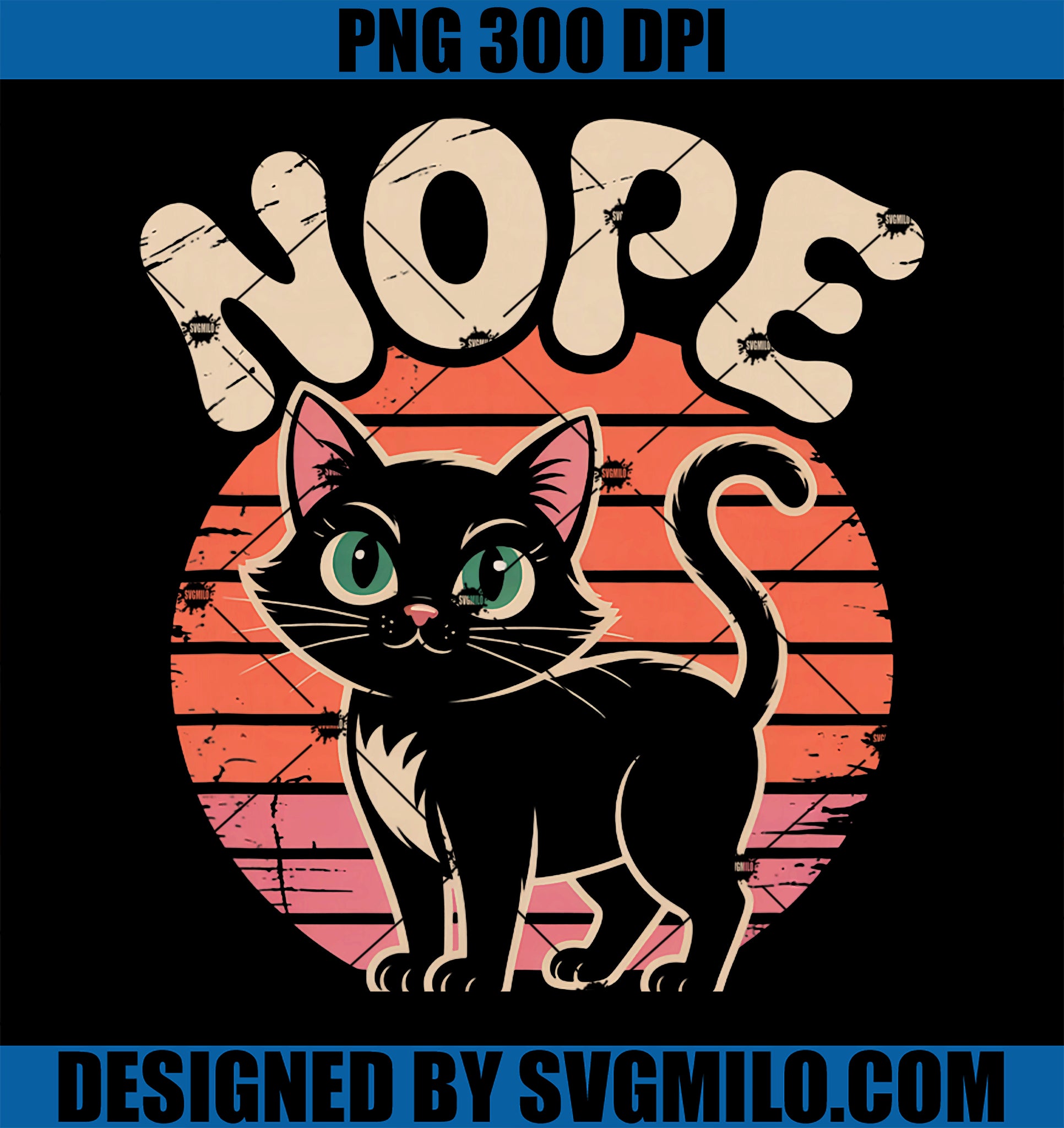 Nope Cat Meme Cat Nope Not Today PNG, Funny Kitty Cat Lovers Nope PNG