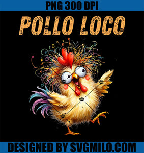 Pollo Loco PNG, Funny Crazy Chicken Lovers PNG