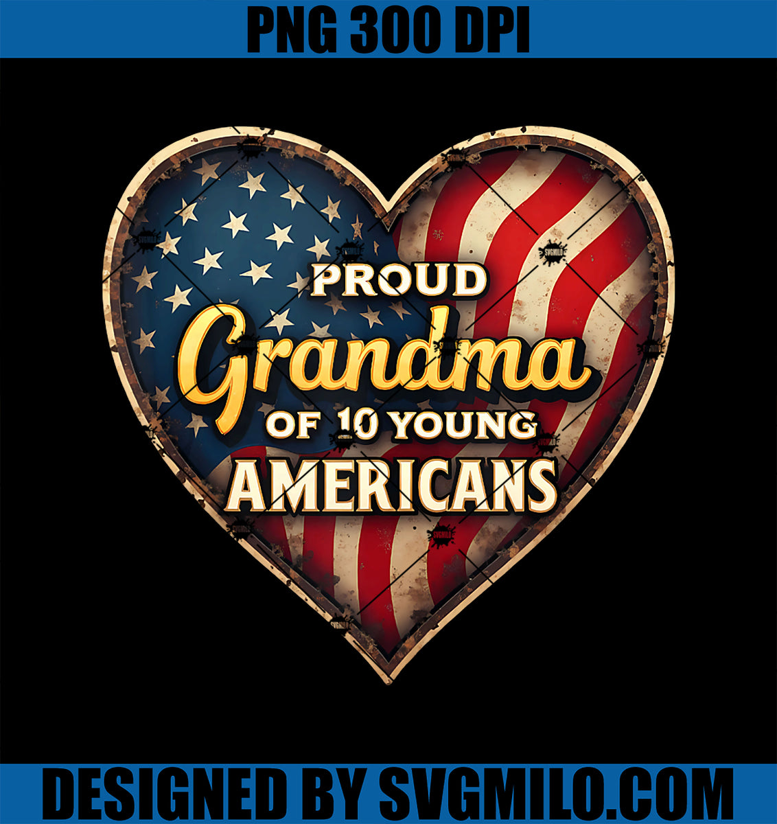 ProudGrandmaOfTenAmericansPNG_GrandmotherGrandkidsUSAPNGcopy_1200x1200 ...