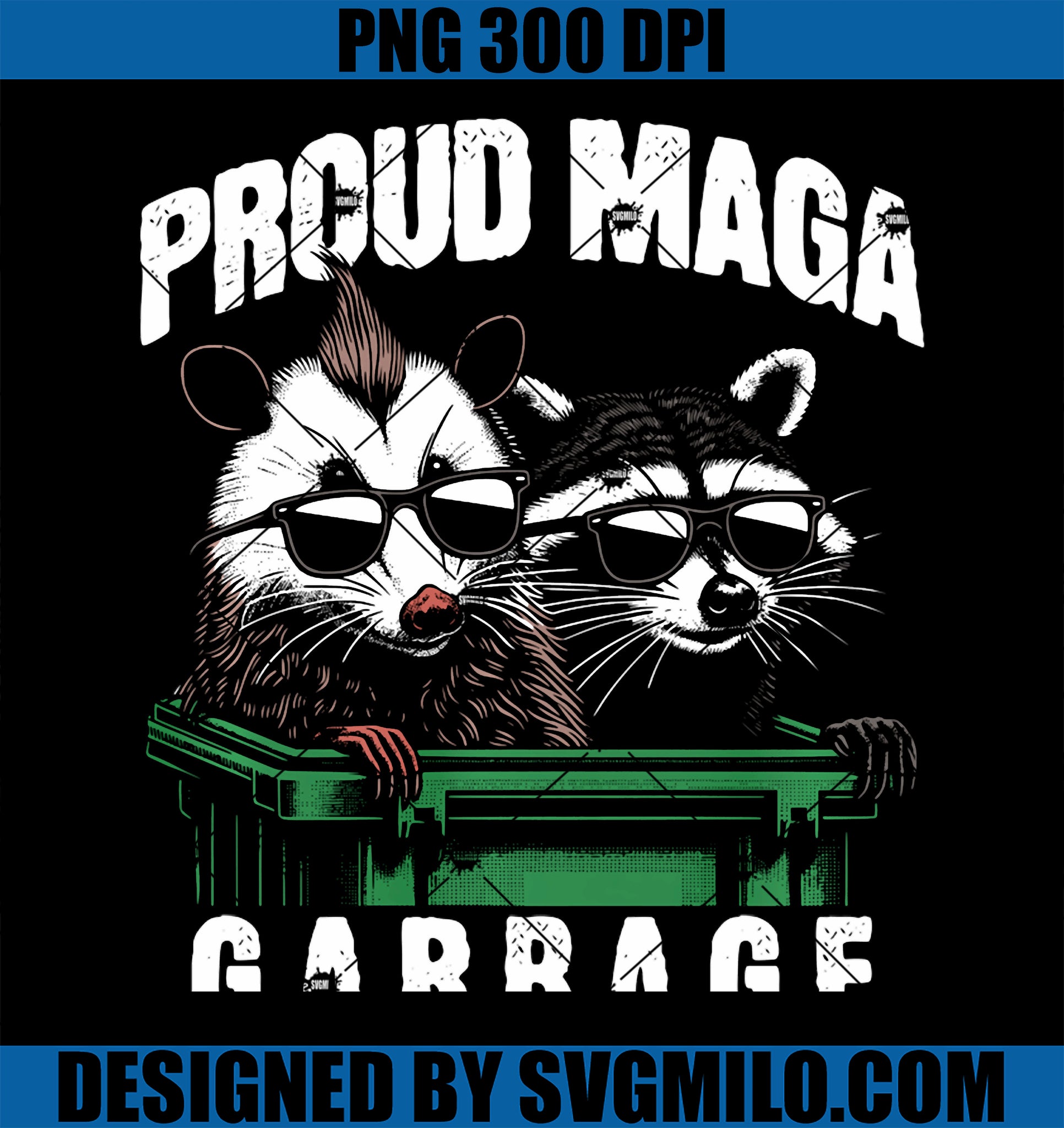 Proud Maga Garbage For Trump 2024 PNG, We Are Not Garbage Vote Trump PNG