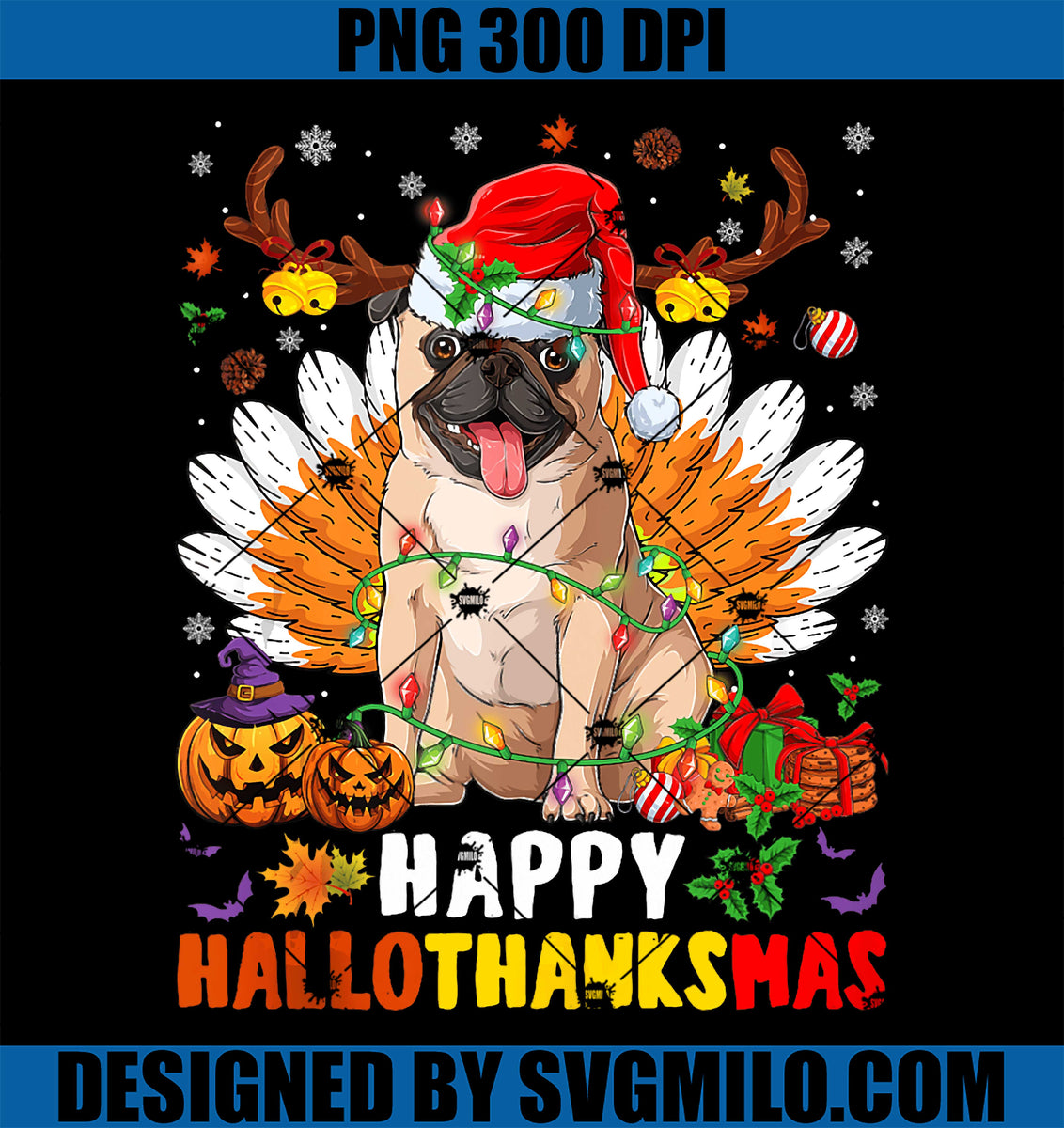 Santa-Reindeer-Turkey-Pug-Dog-Pumpkins-PNG_-Happy-HalloThanksMas-PNG ...