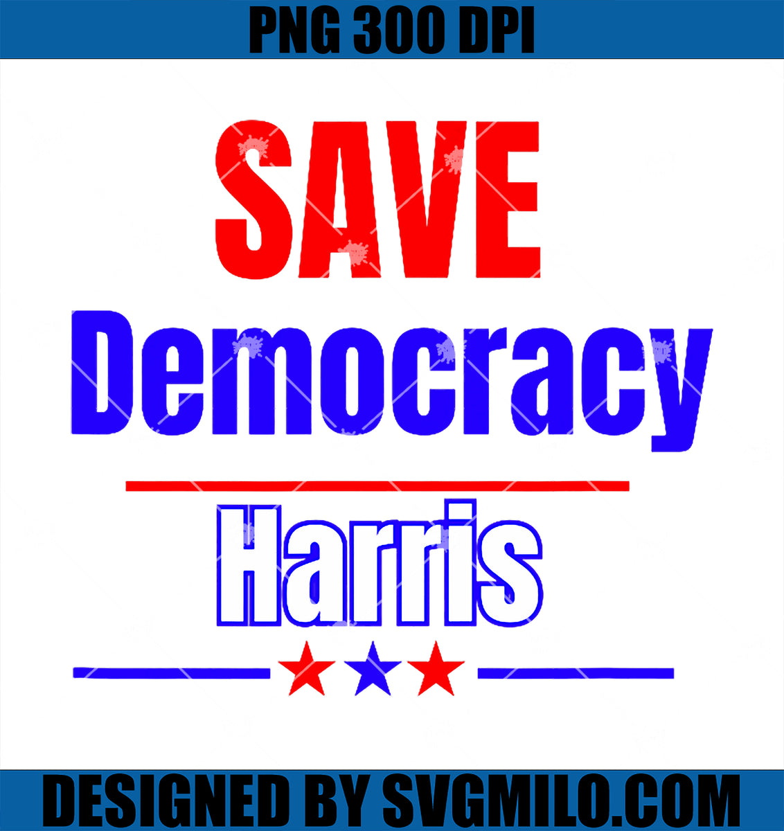 SaveDemocracyPNGcopy_1200x1200.jpg?v=1723199990