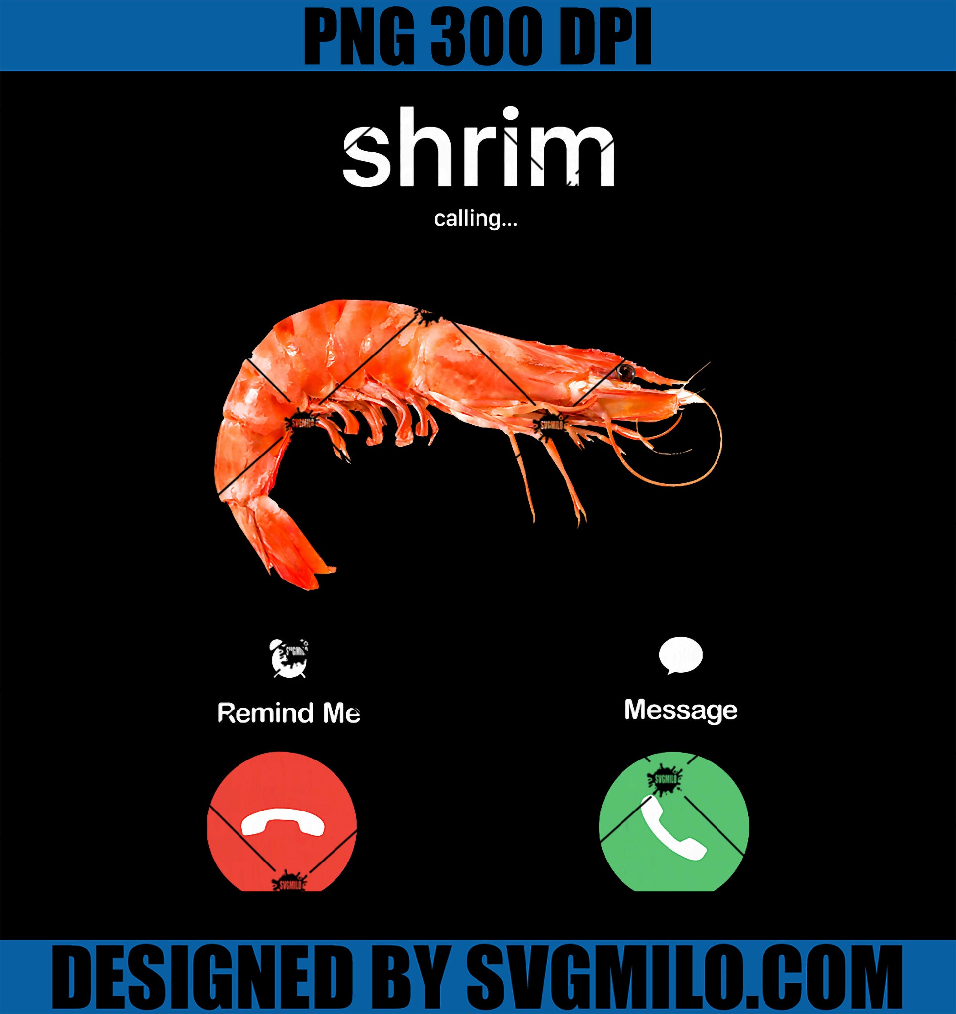 Shrim Calling PNG, Funny Meme Shrim Is Calling Misspelled PNG