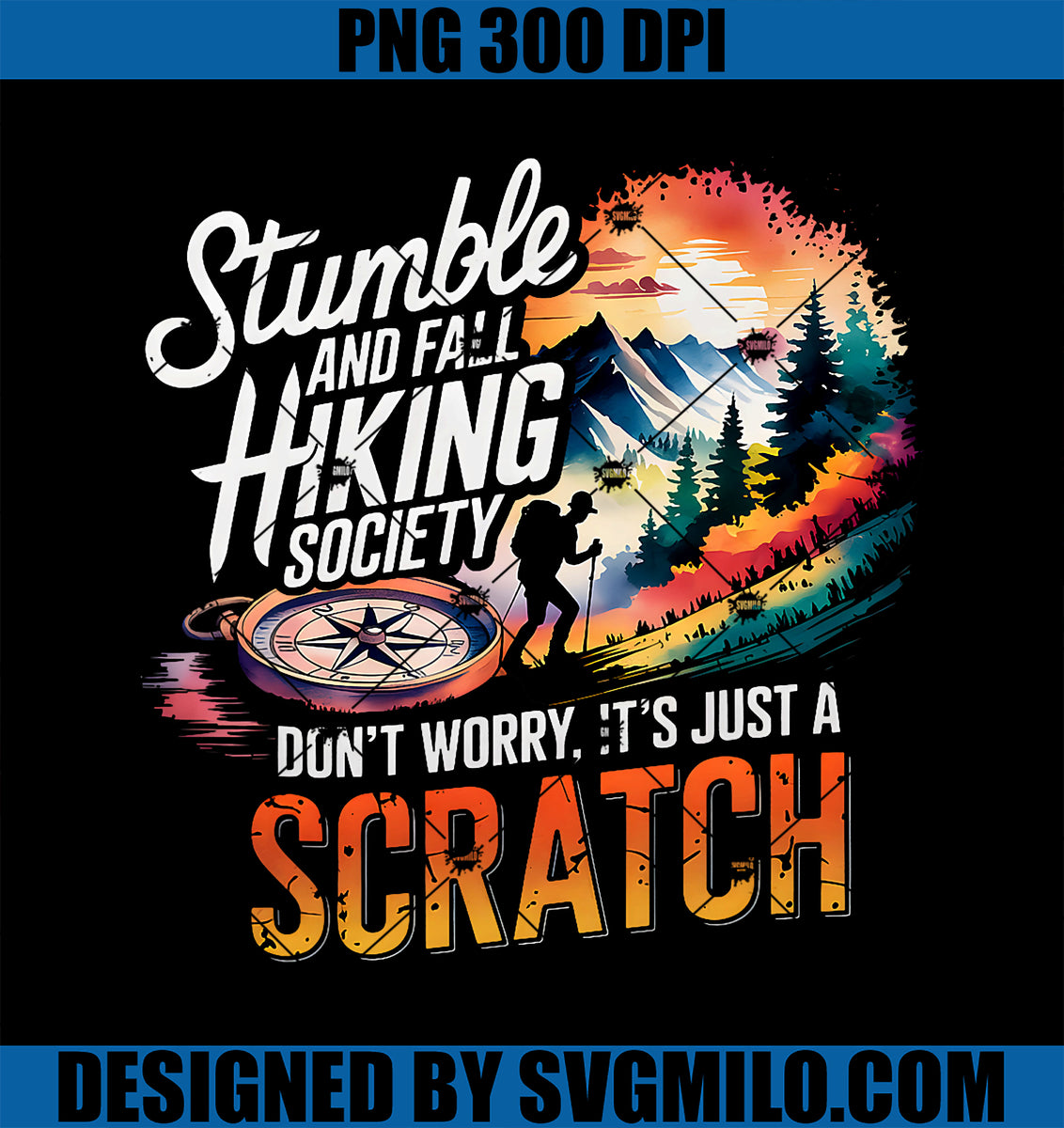 StumbleAndFallHikingSocietyDon_tWorryPNG_It_sAScratchPNGcopy_1200x1200 ...