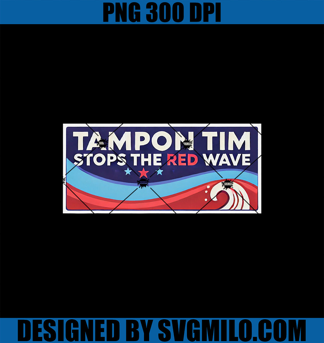 TamponTimGovernorTimWalzFunnyPoliticalPNGcopy_1200x1200.jpg?v=1723469451