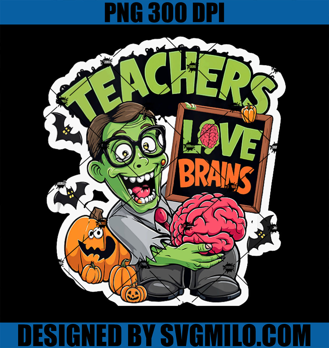 TeachersLoveBrainsPNG_FunnyHalloweenZombieTeacherPNGcopy_1200x1200.jpg ...