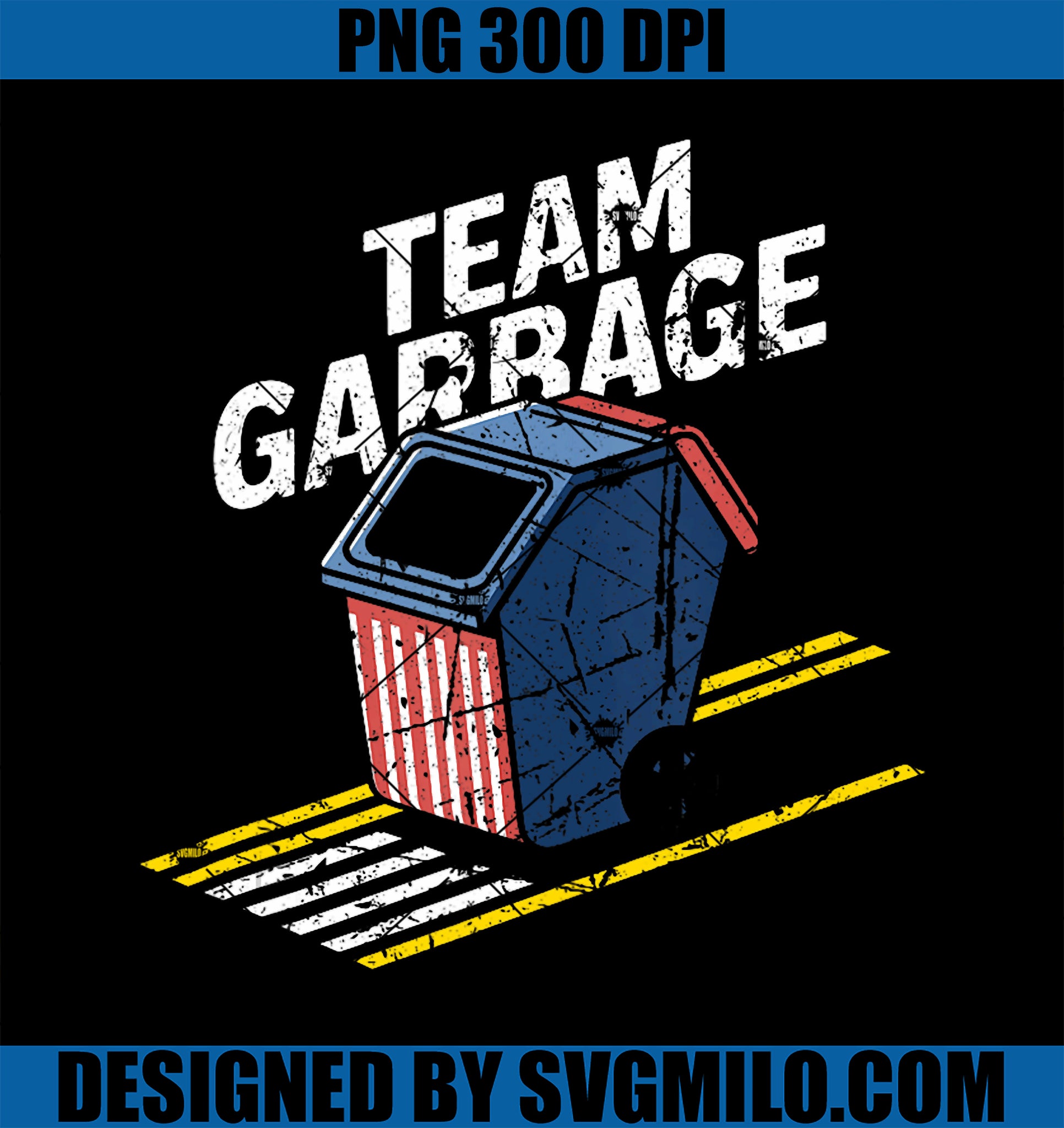 Team Garbage 2024 Garbage For Trump Supporters Garbage PNG
