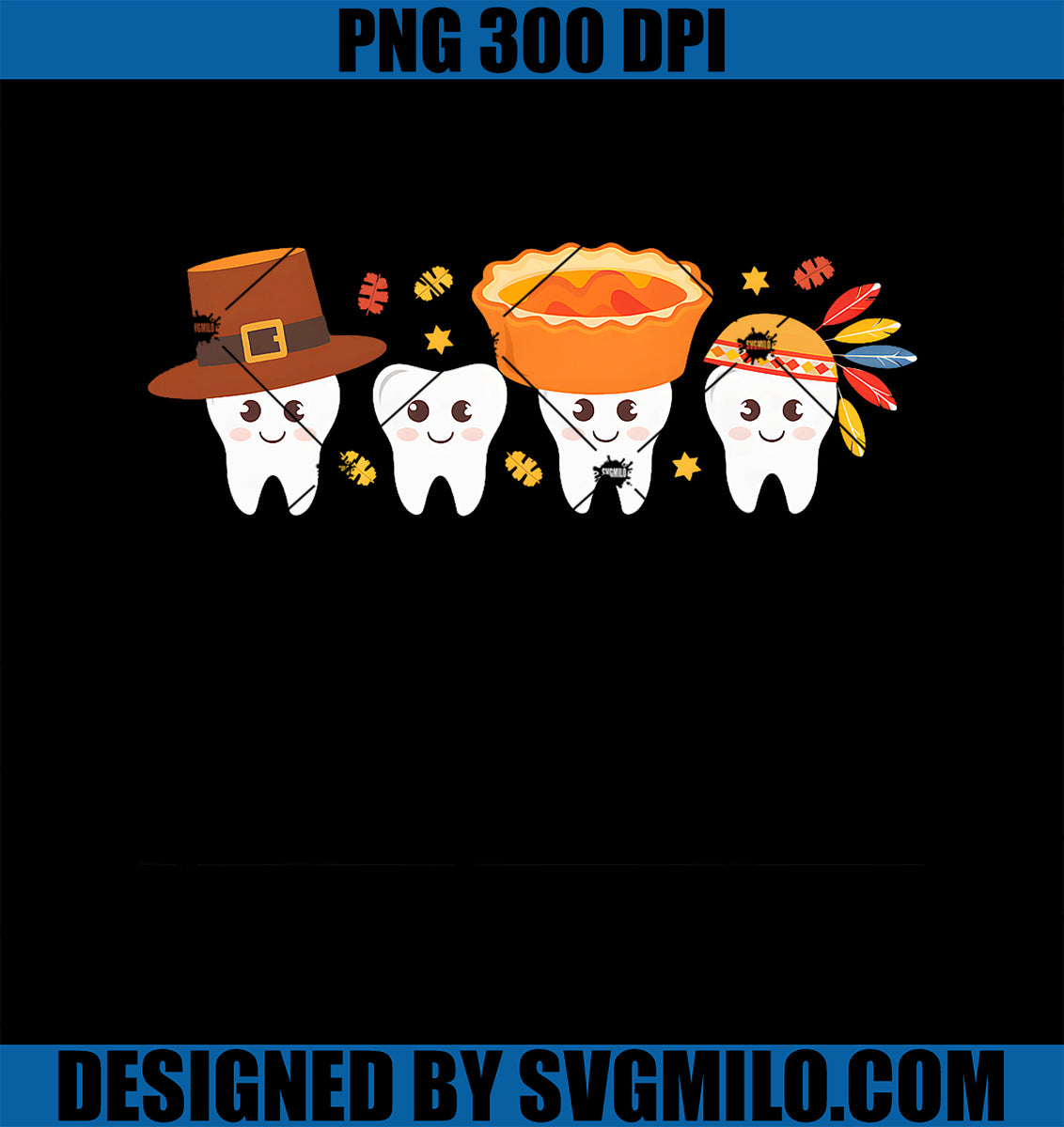 ThanksgivingDentalToothCharactersDentistCuteTurkeyPNGcopy_1200x1200.jpg ...