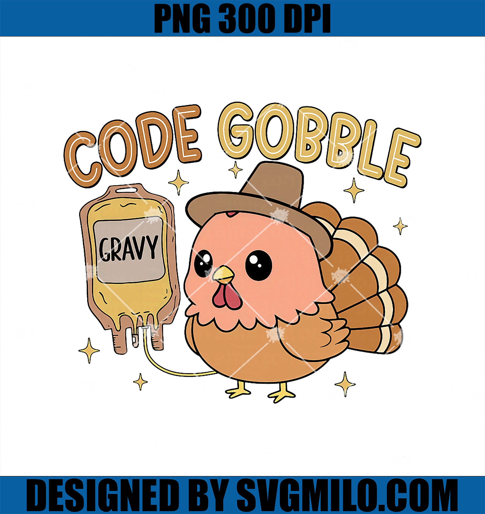Thanksgiving Nurse Code Gobble PNG, Funny RN CNA Medical Team PNG