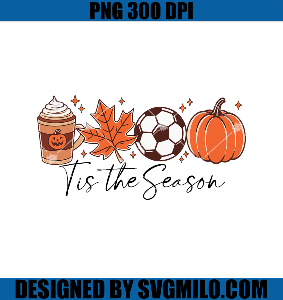 TisTheSeasonFallSoccerPNG_ThanksgivingCoffeeLeavesPNGcopy_02e363c6-cae2 ...